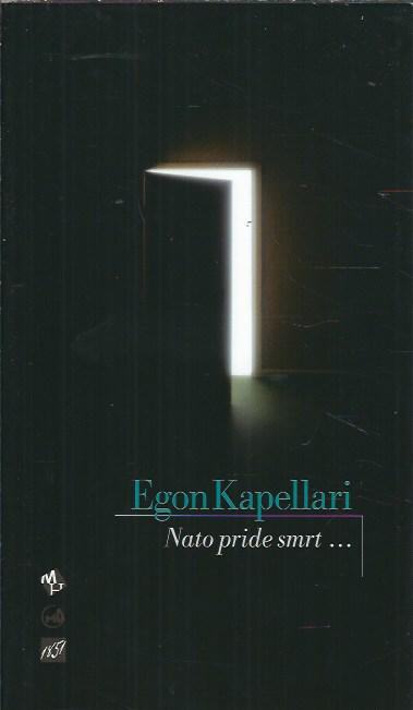Nato pride smrt --- : podobe o umiranju / Egon Kapellari