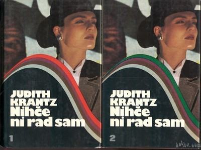 Nihče ni rad sam, Krantz Judith Dokler se ne snideva spet Mistralov...