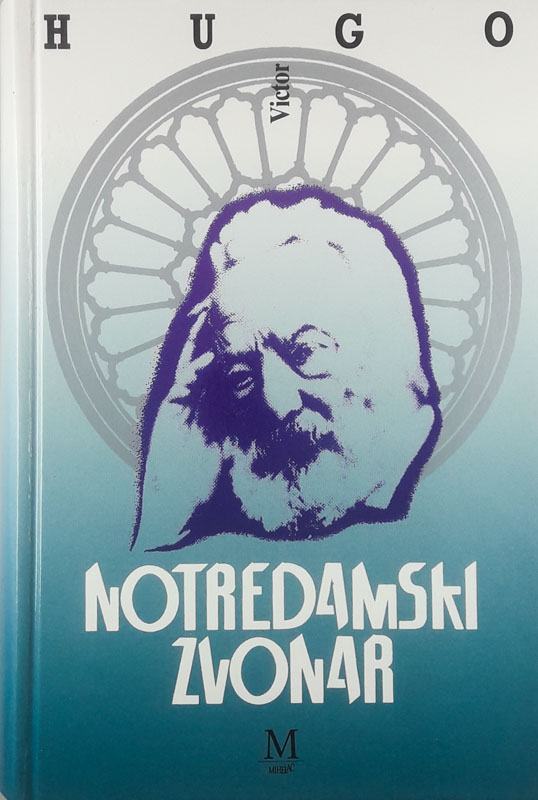 NOTREDAMSKI ZVONAR, Victor Hugo