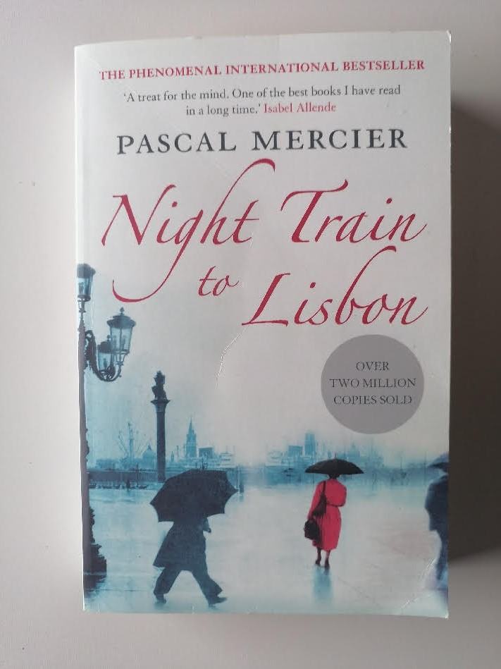 PASCAL MERCIER, NIGHT TRAIN TO LISBON