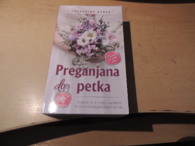 PREGANJANA DO PETKA C. BYBEE ZALOŽBA KMŠ 2015