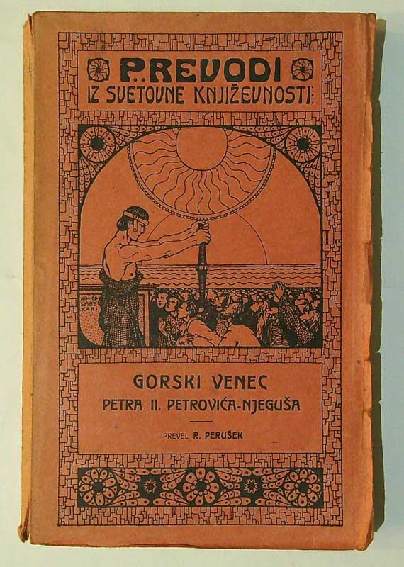 PREVODI IZ SVETOVNE KNJIŽEVNOSTI; GORSKI VENEC, Peter Petrović-Njeguš