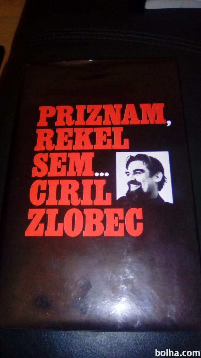 PRIZNAM REKEL SEM Zlobec
