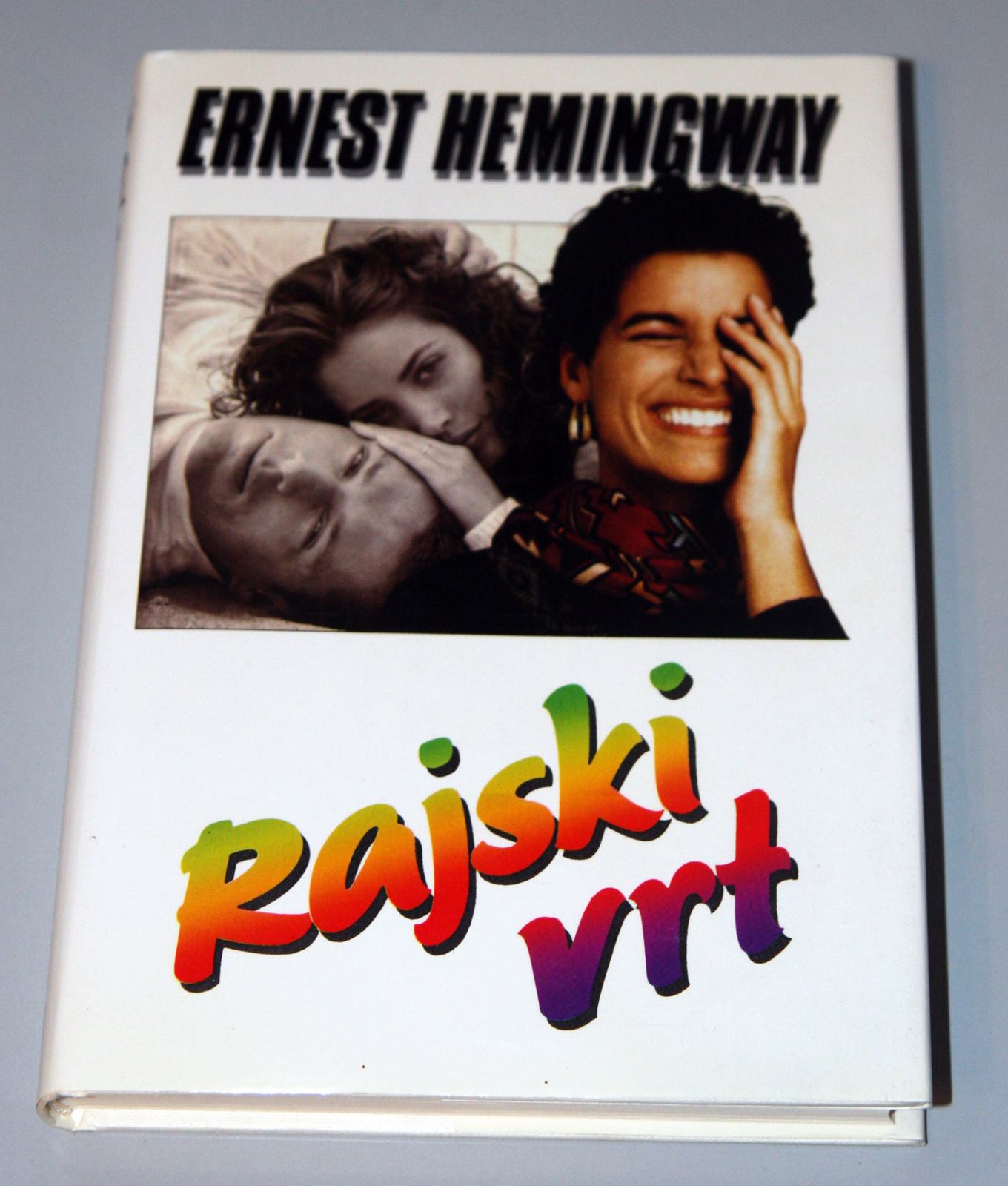 Rajski vrt - Ernest Hemingway, trda vezava