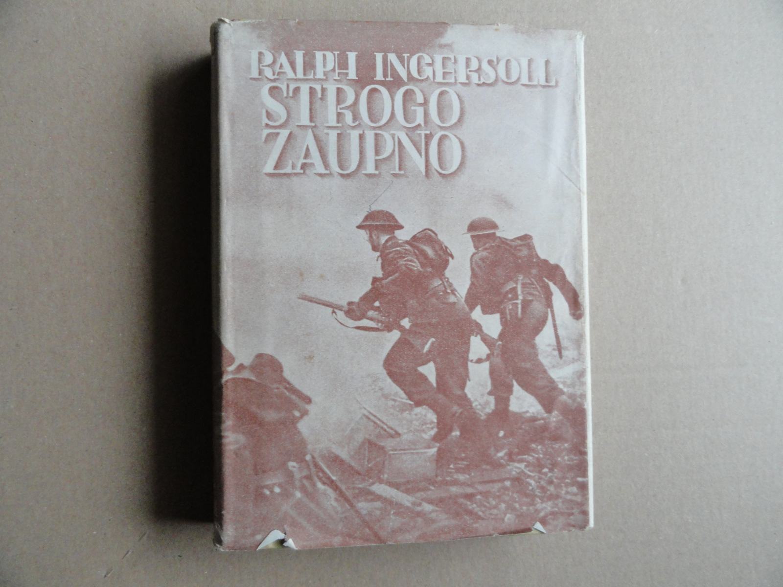 RALPH INGERSOLL, STROGO ZAUPNO
