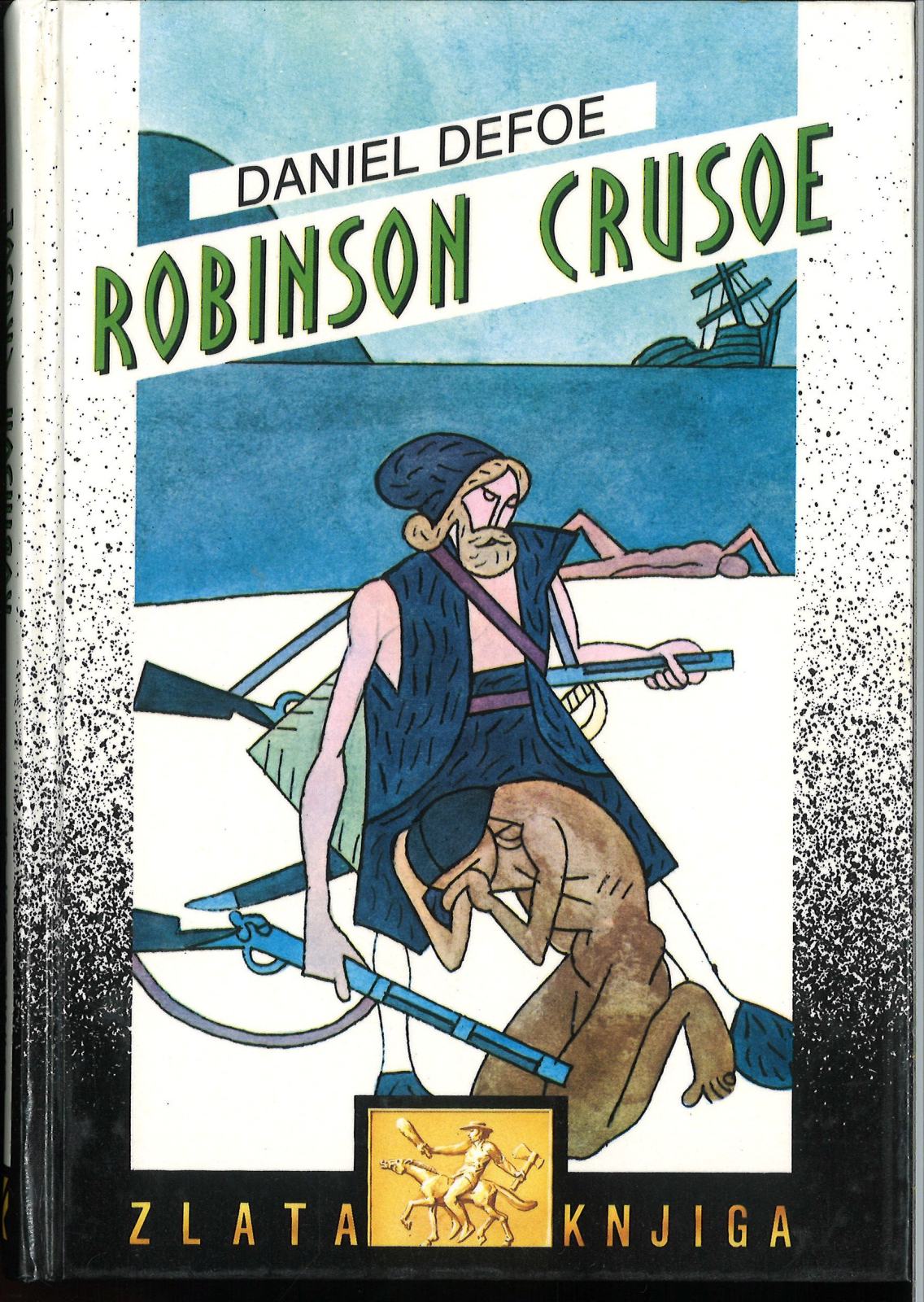 Robinson Crusoe / Daniel Defoe
