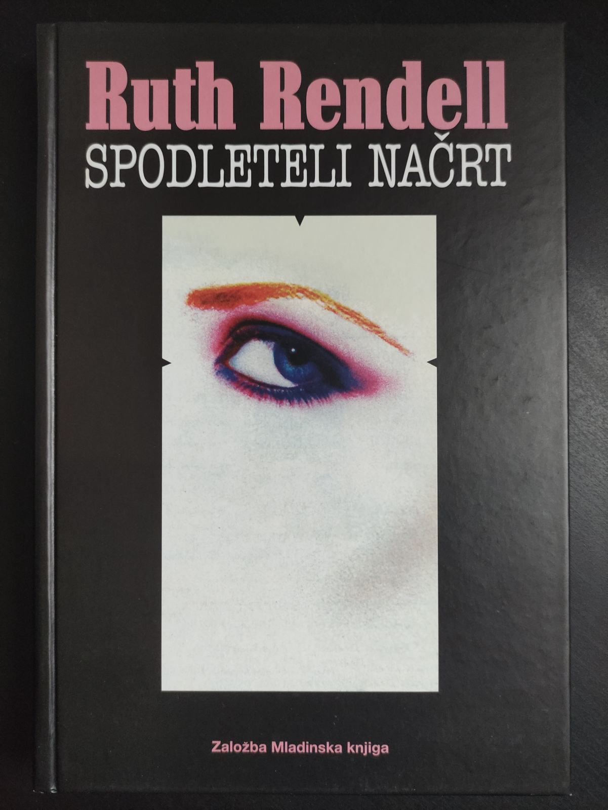 Ruth Rendell SPODLETELI NAČRT