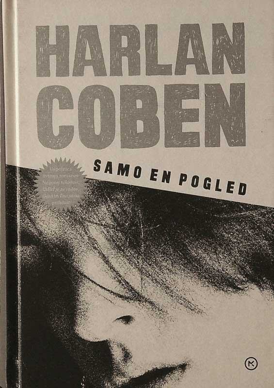 SAMO EN POGLED, Harlan Coben