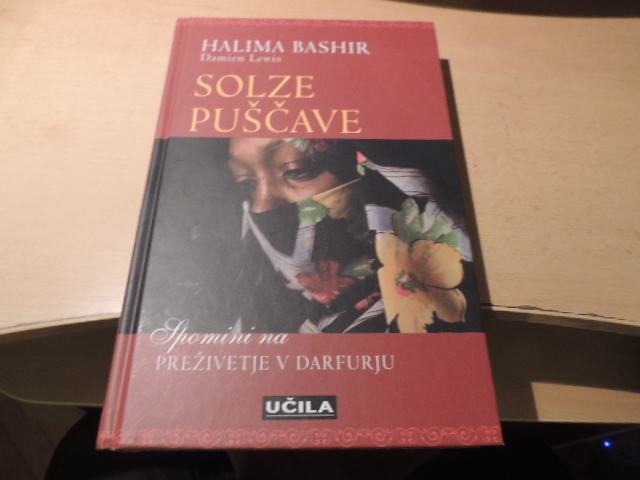SOLZE PUŠČAVE H. BASHIR ZALOŽBA UČILA INT. 2009