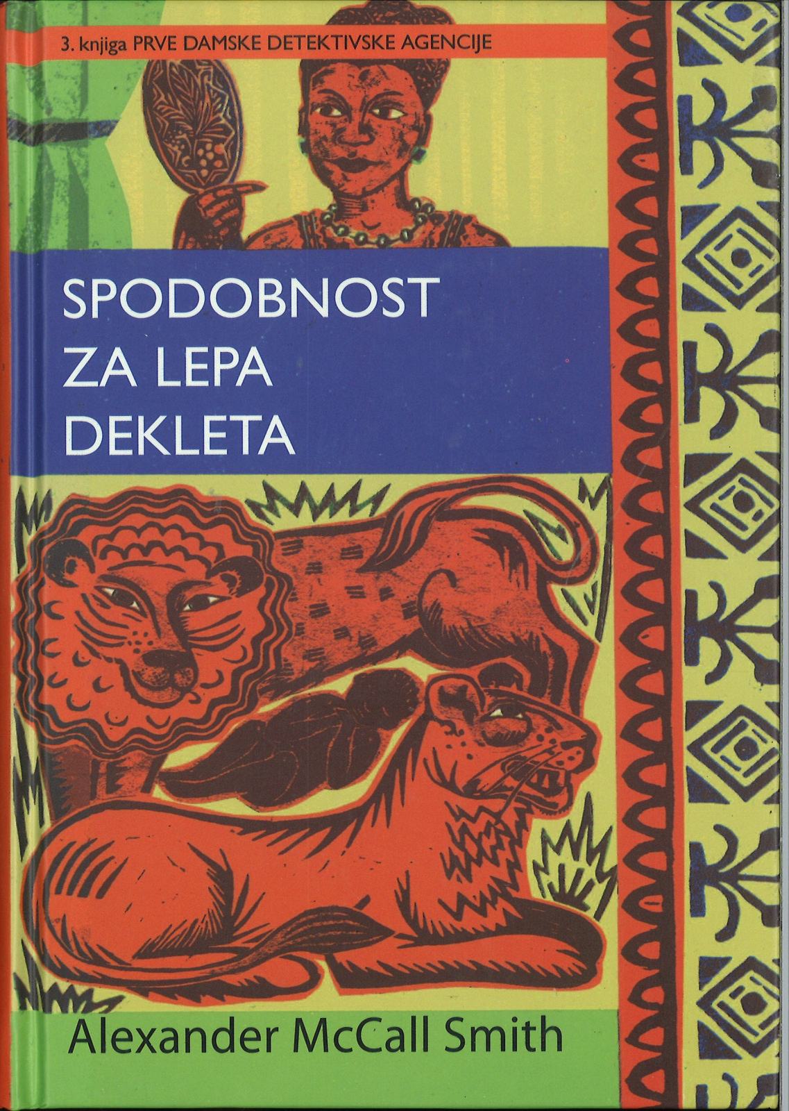 Spodobnost za lepa dekleta / Alexander McCall Smith