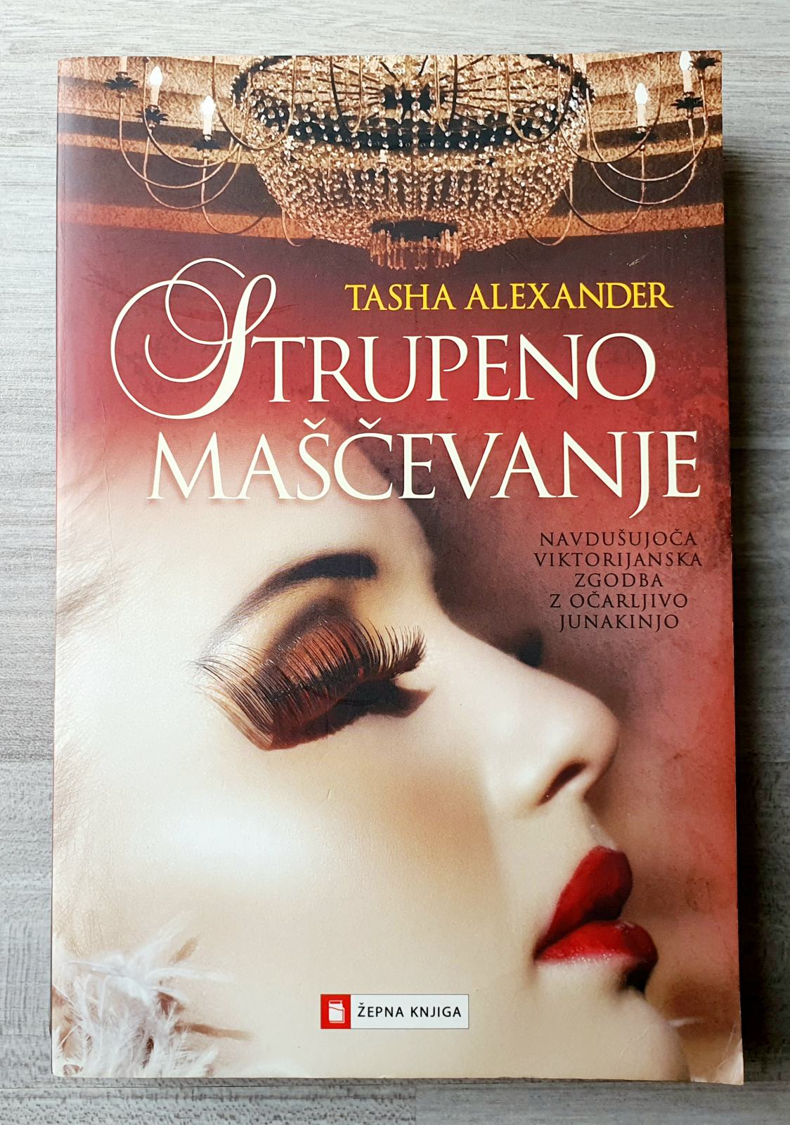 STRUPENO MAŠČEVANJE Tasha Alexander