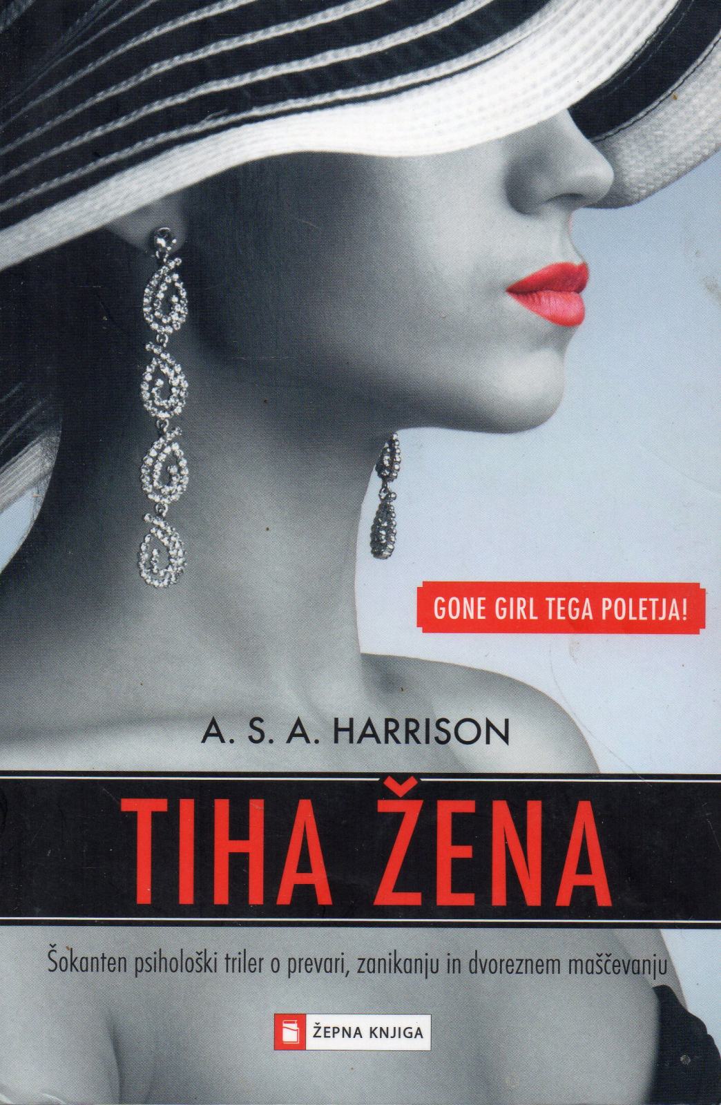 Tiha žena / A. S. A. Harrison