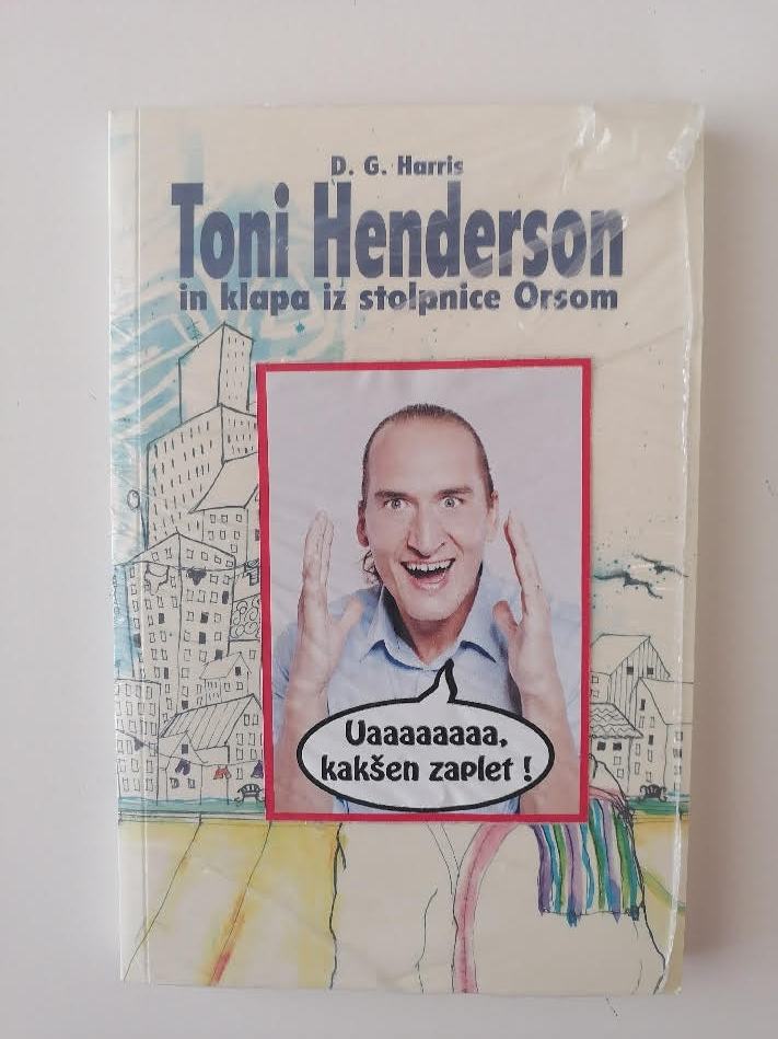TONI HENDERSON IN KLAPA IZ STOLPNICE ORSOM, D.G.HARRIS