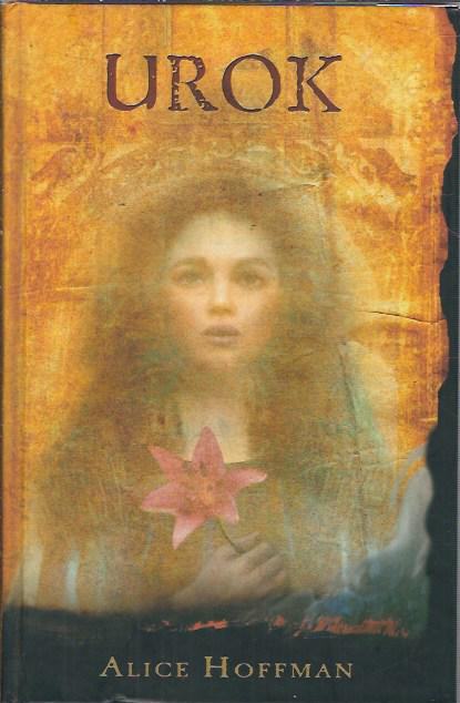 Urok / Alice Hoffman