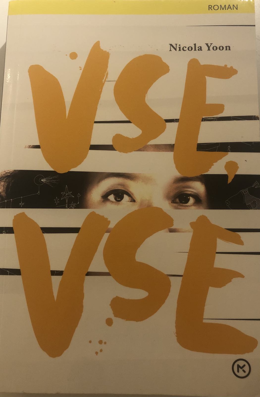 Vse, vse. (Everything, everything) Nicola Yoon