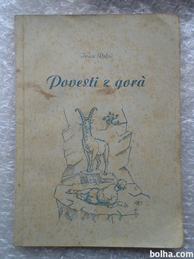1952 - Povesti iz gora - Ivan Ribič