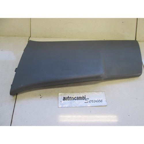 8200084326 RIVESTIMENTO INFERIORE MONTANTE CENTRALE LATO SINISTRO RENA