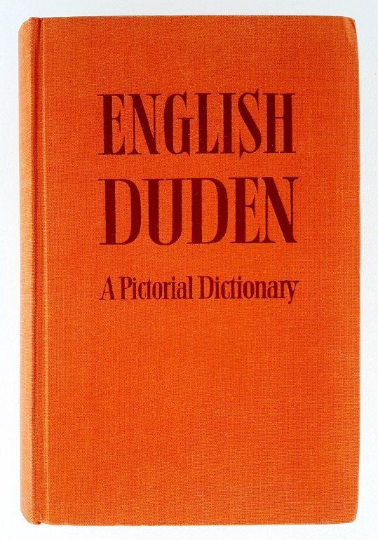 ENGLISH DUDEN A PICTORIAL DICTIONARY WITH ENGLISH AND GERMAN INDEXES
