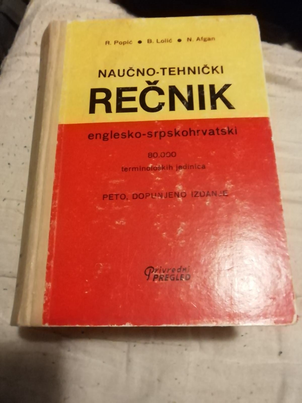 NAUCNO TEHNICKI RECNIK POPIC ENGLESKO SRBSKOHRVATSKI CEDNA 12,5 EUR