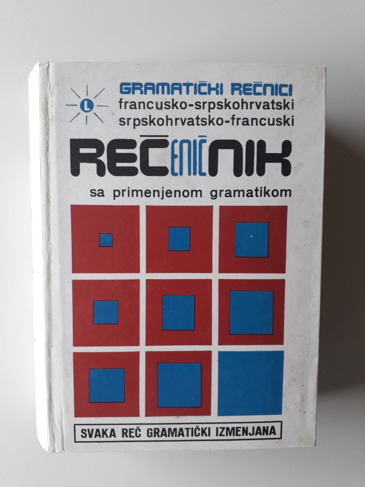 REČNIK FRANCUSKO - SPRSKOHRVATSKI I OBRNUTO