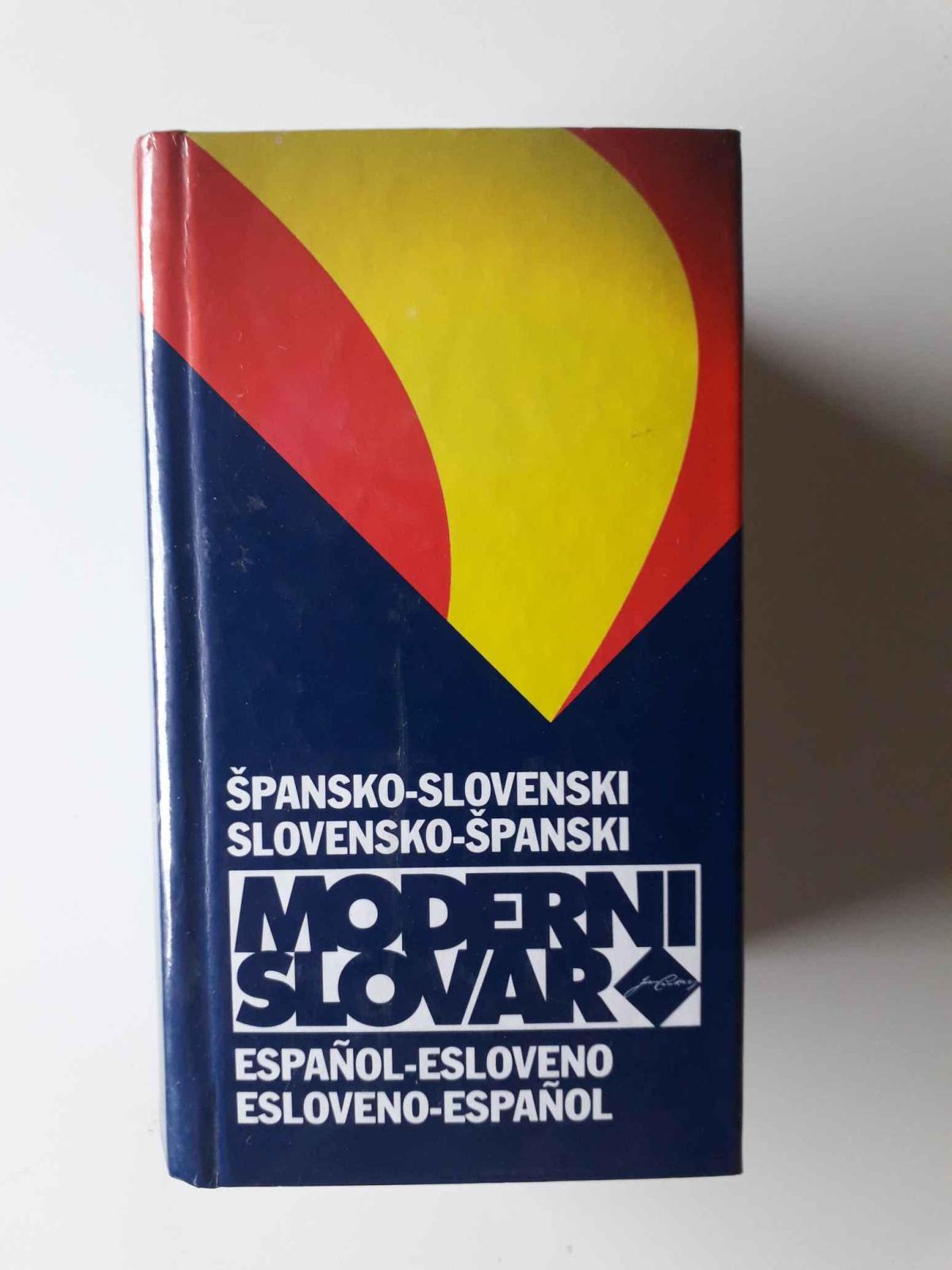 ŠPANSKO SLOVENSKI, SLOVENSKO ŠPANSKI MODERNI SLOVAR