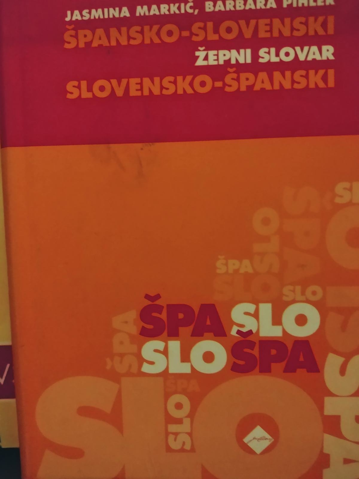ŠPANSKO SLOVENSKI SLOVENSKO ŠPANSKI SLOVAR