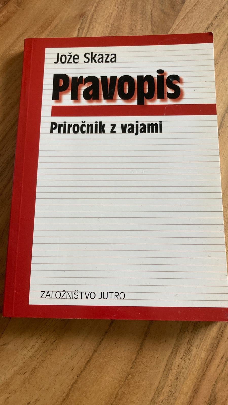 PRAVOPIS priročnik z vajami Jože Skaza