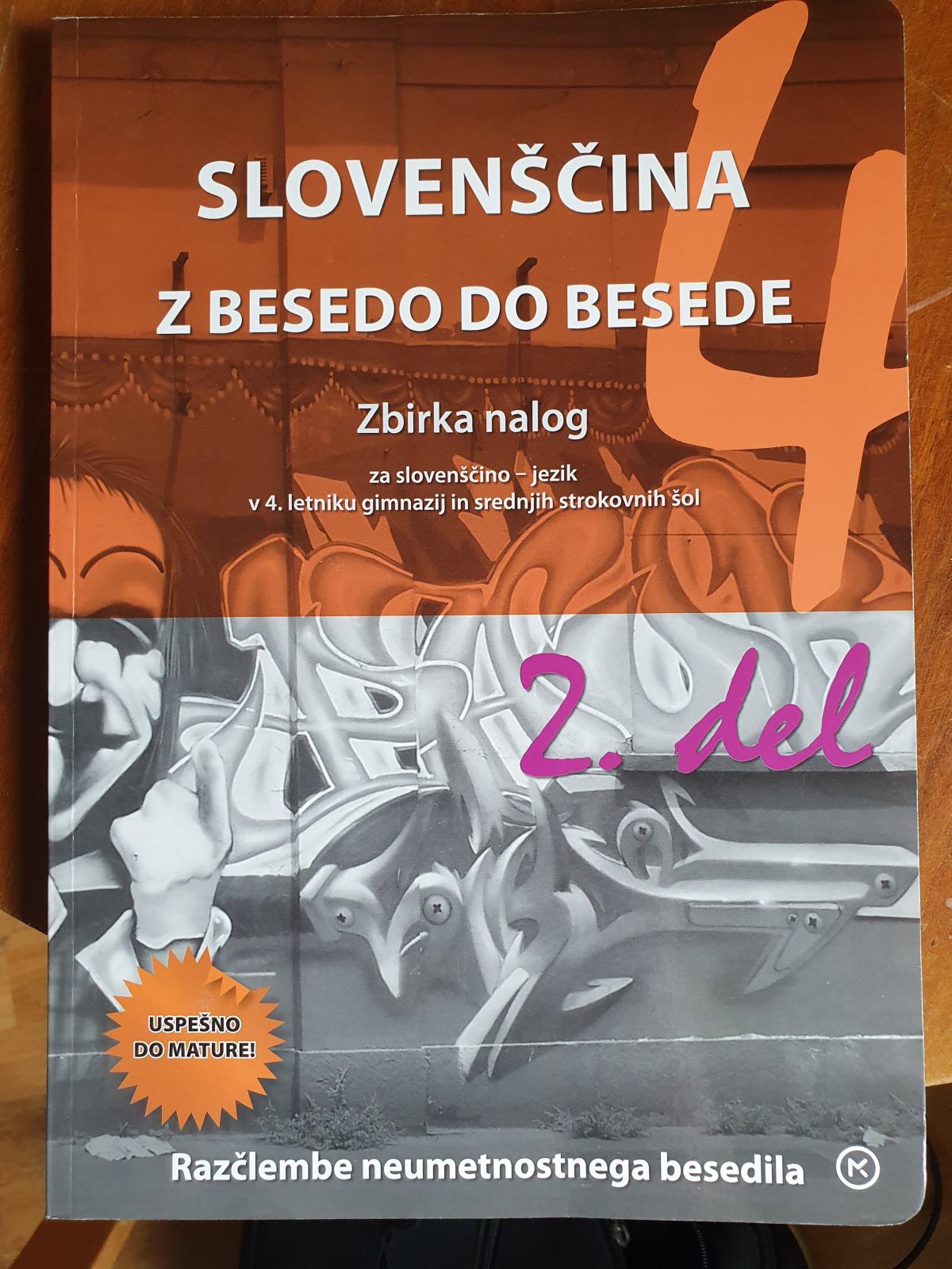 Slovenščina Z besedo do besede Zbirka nalog za maturo