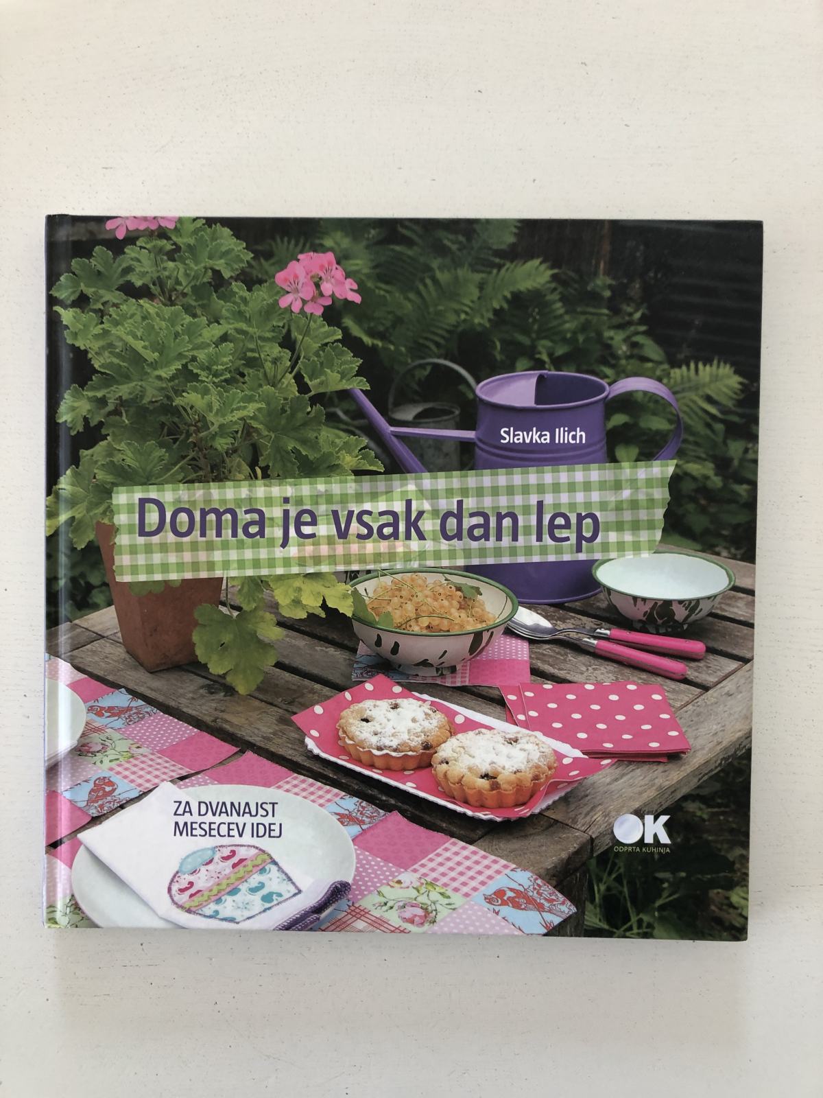 Doma je vsak dan lep