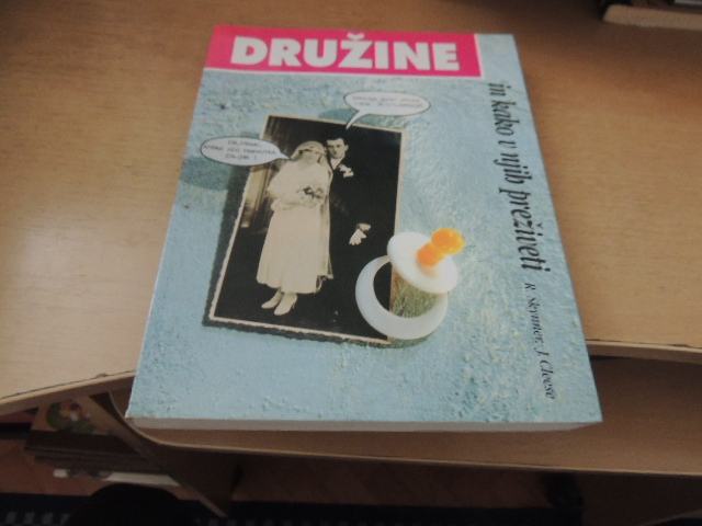 DRUŽINE IN KAKO V NJIH PREŽIVETI R. SKYNNER / J. CLEESE TANGRAM 1994