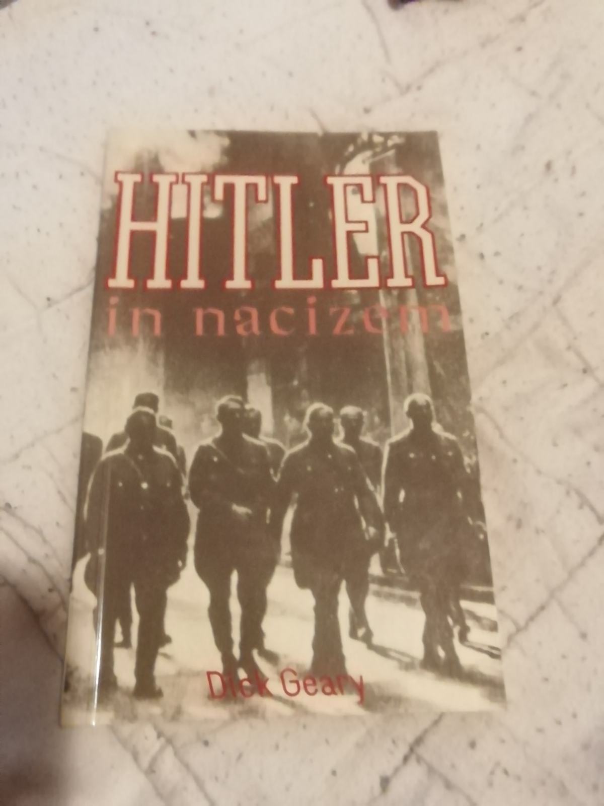 HITLER IN NACIZEM DICK GEARY LETO 1995 CENA 7,5 EUR