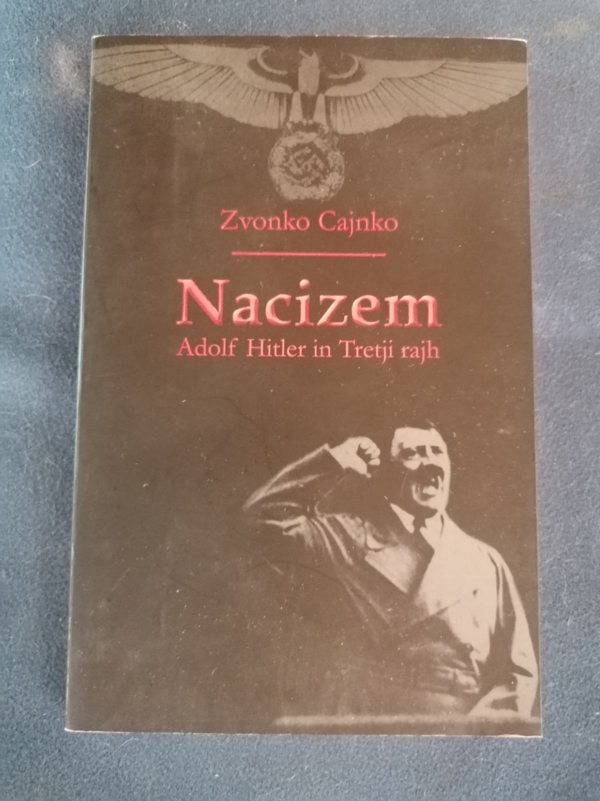 Nacizem Adolf Hitler in tretji rajh