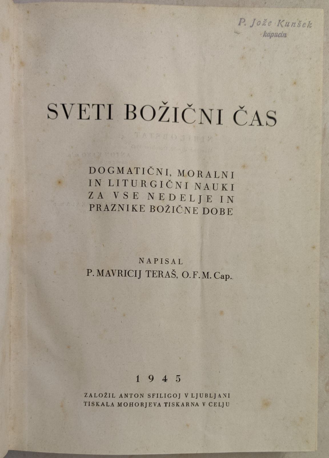 Sveti božični čas, dogmatika, Mavricij Teraš, 1945