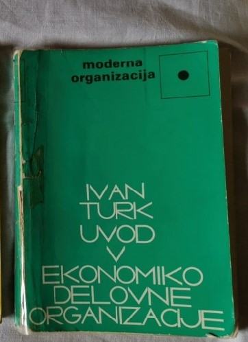 Uvod v ekonomiko delovne organizacije, Ivan Turk, prodam