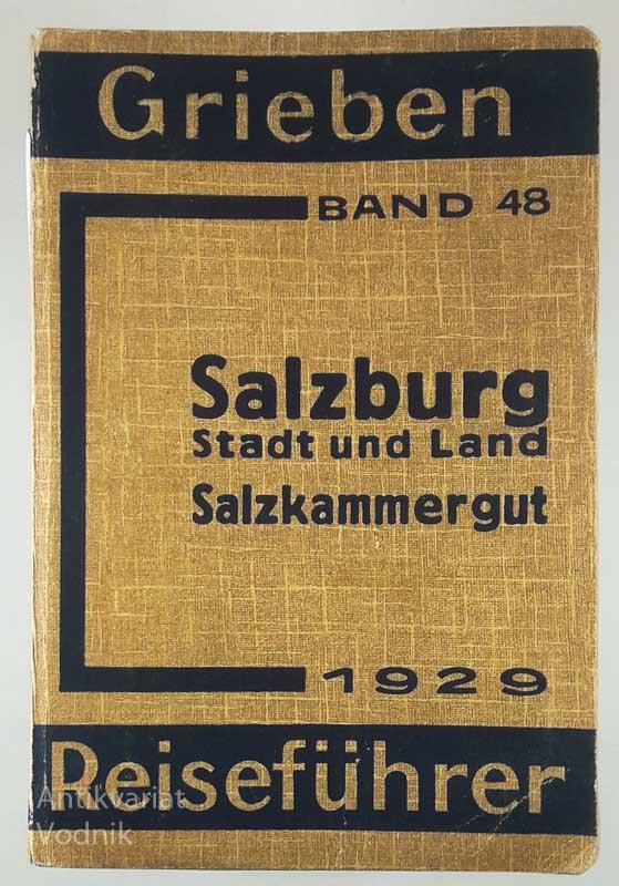 GRIEBEN REISEFÜHRER; SALZBURG STADT UND LAND SALZKAMMERGUT