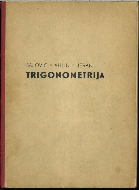 Trigonometrija za srednje šole / Sajovic, Ahlin, Jeran