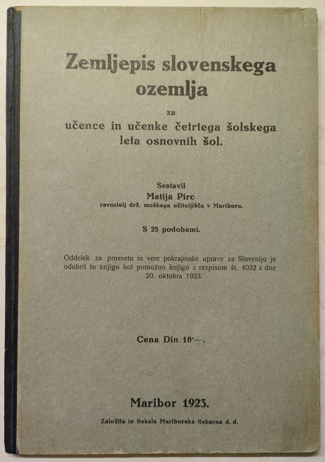 Zemljepis slovenskega ozemlja / Matija Pirc, 1923