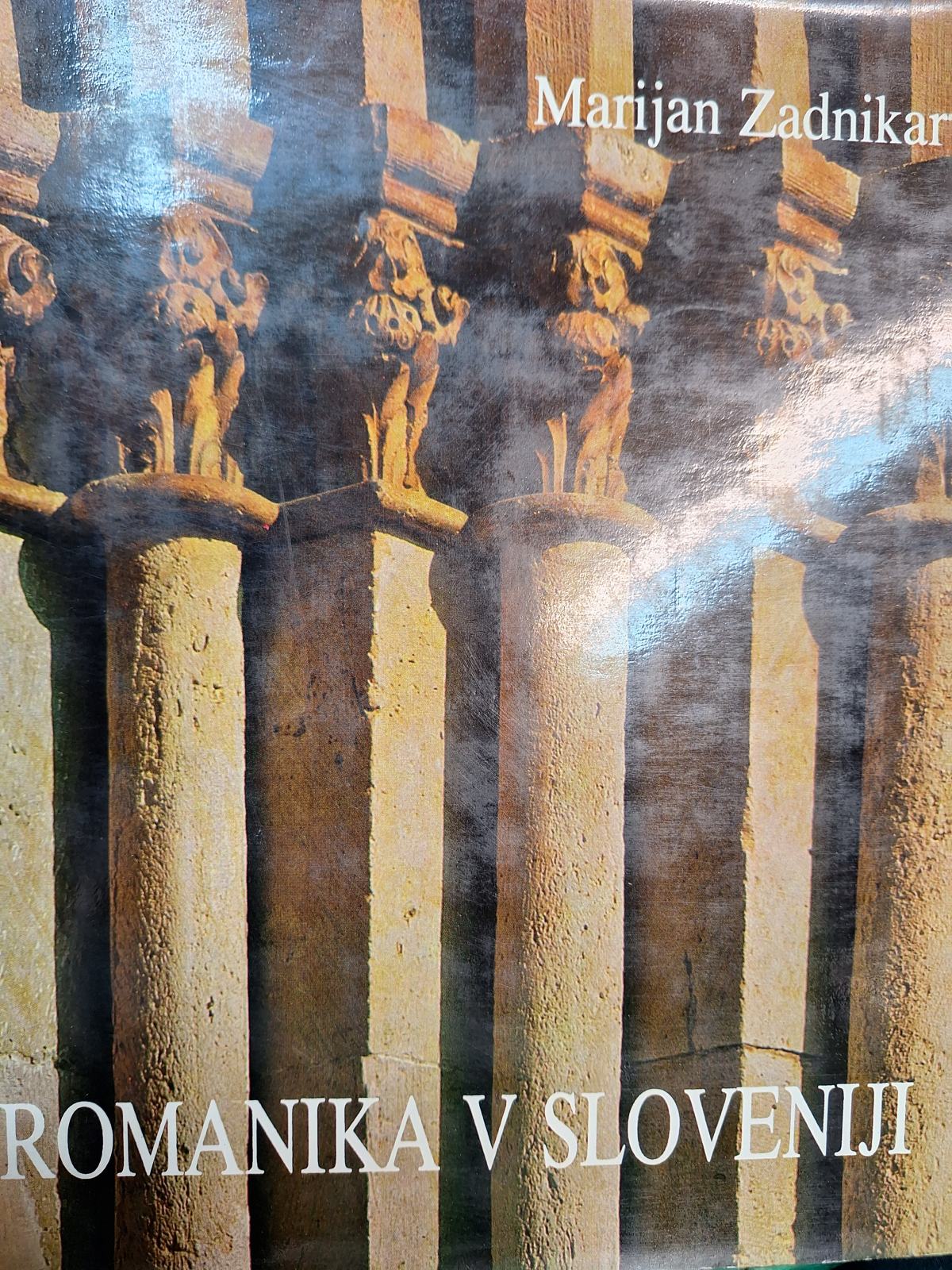 MARJAN ZADNIKAR ROMANIKA V SLOVENIJI