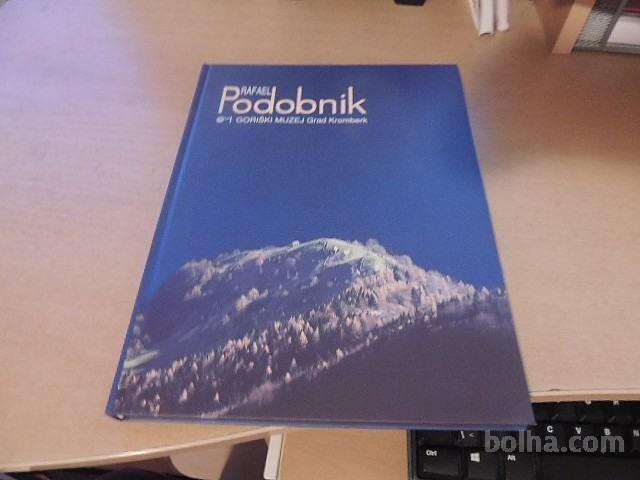 RAFAEL PODOBNIK SEVANJE DUHOVNOSTI GORIŠKI MUZEJ 2004