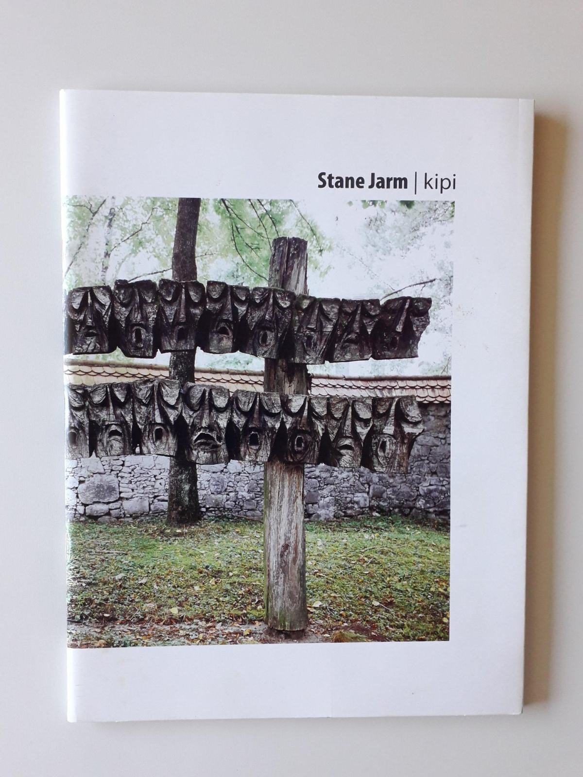 STANE JARM, KIPI