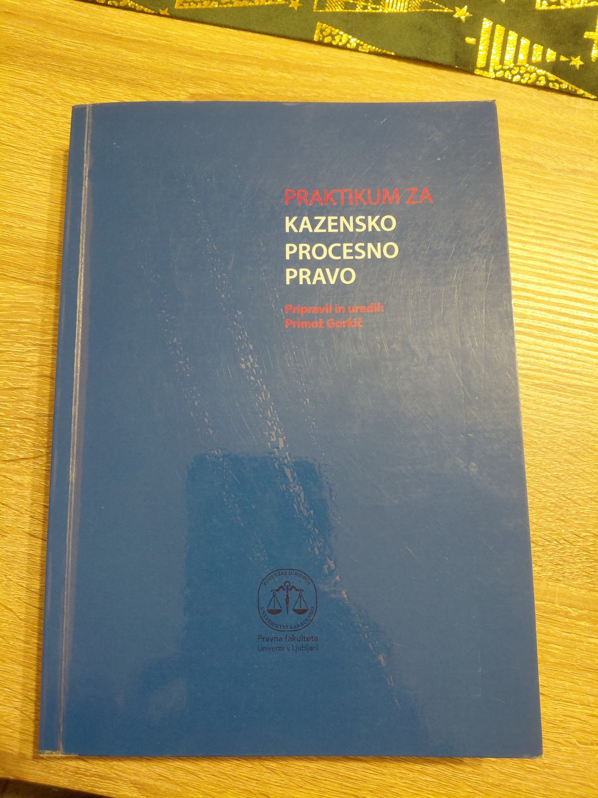 Praktikum za kazensko procesno pravo