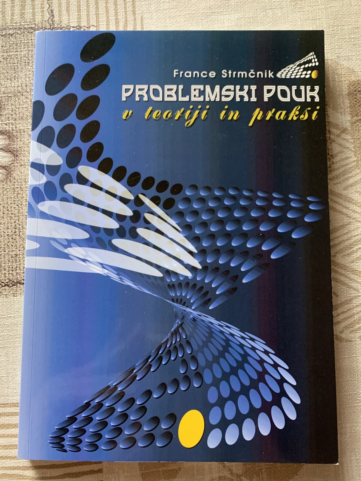 Problemski pouk v teoriji in praksi