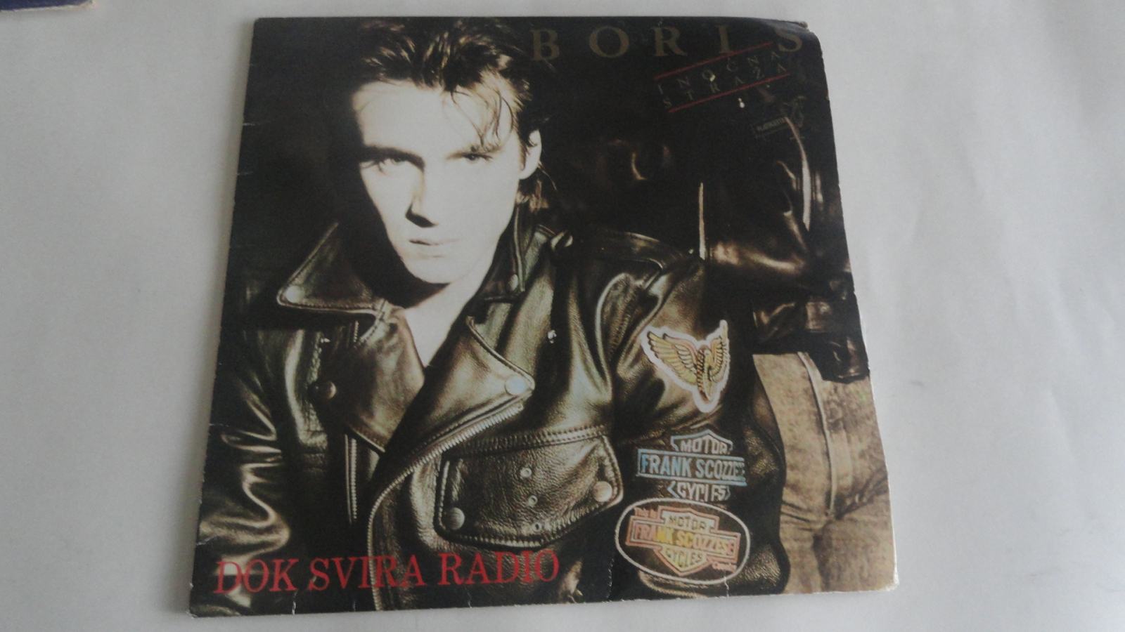 BORIS I NOČNA STRAŽA - DOK SVIRA RADIO