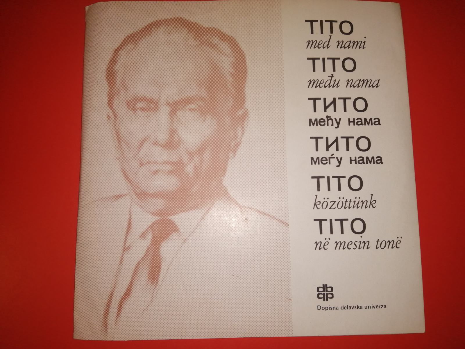 GRAMOFONSKI PLOŠČI - TITO MED NAMI