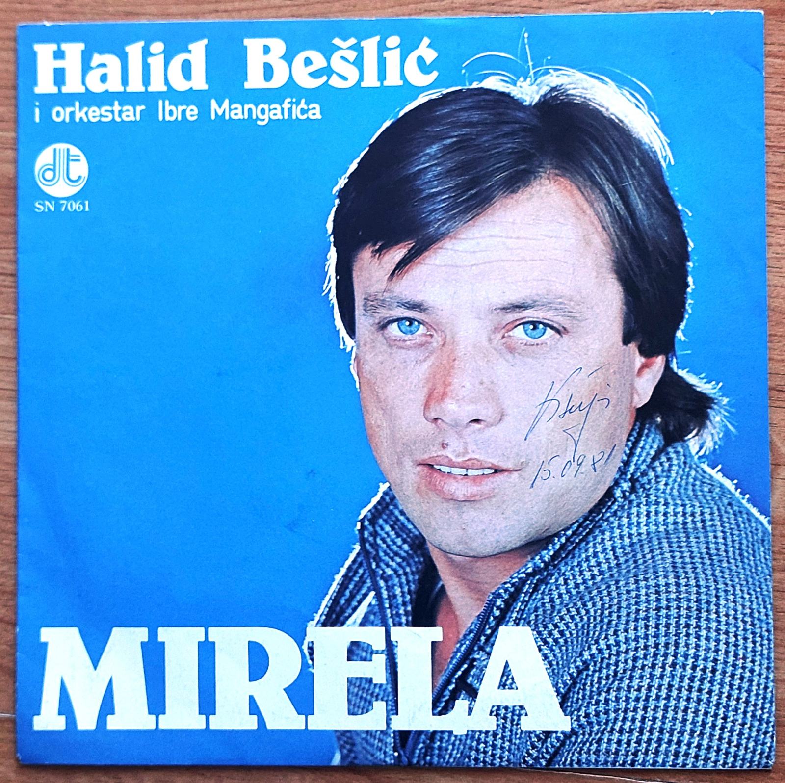 Halid Bešlić - Mirela / Pet godina volio sam tebe (singl plošča)