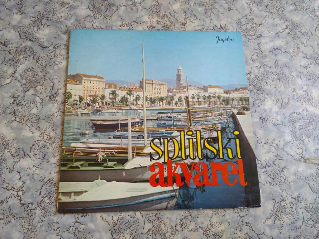 Ivo Tijadrović -SPLITSKI AKVAREL- (Jugoton LPY-609)