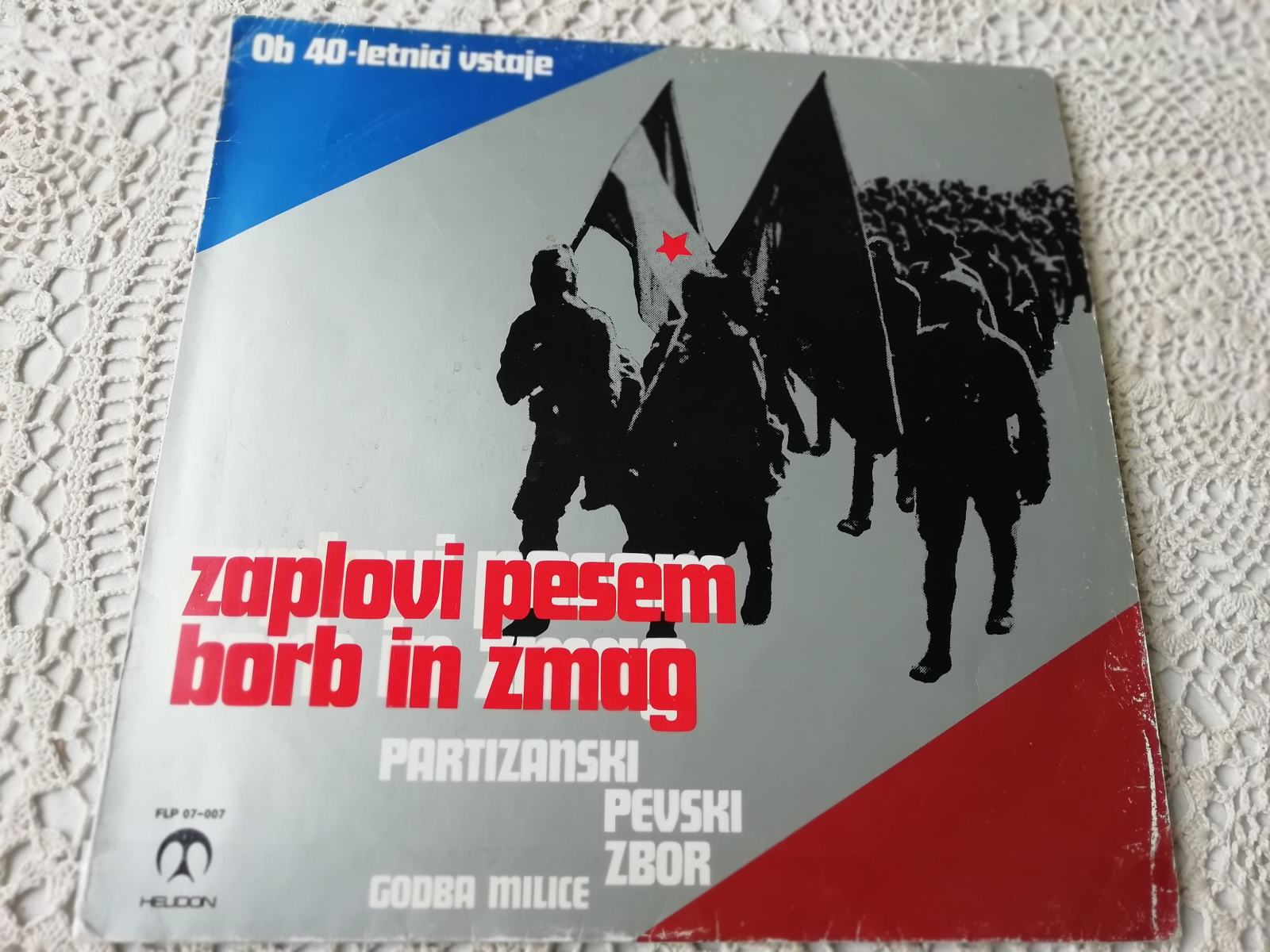 Vinil Partiz.pevski zbor ZAPLOVI PESEM BORB ob 40 letnici vstaje