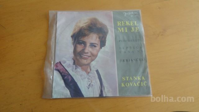 STANKA KOVAČIČ - REKEL MI JE