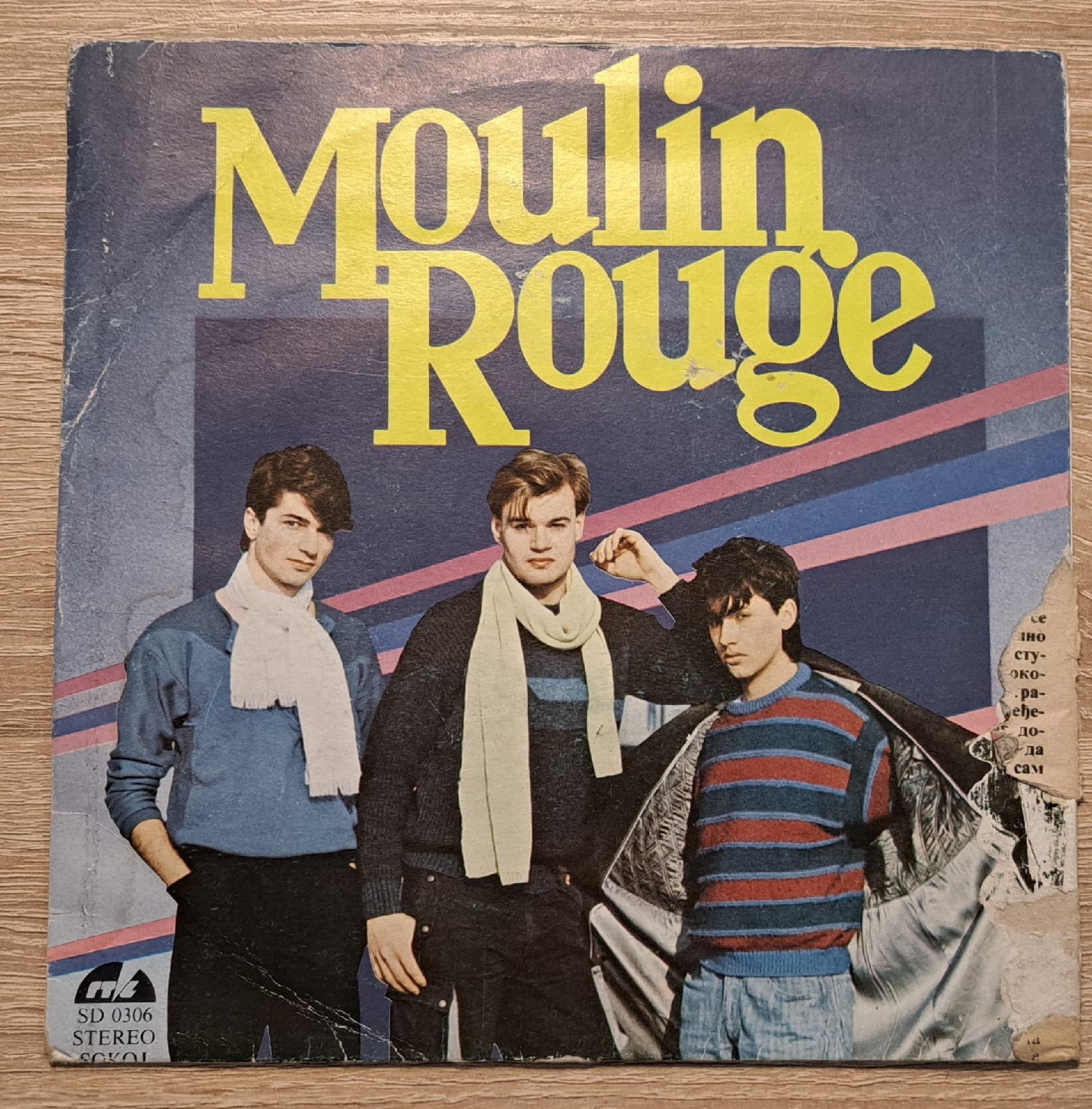 Moulin Rouge – Svet Je Za Glorio (7 single Vinyl 1985)