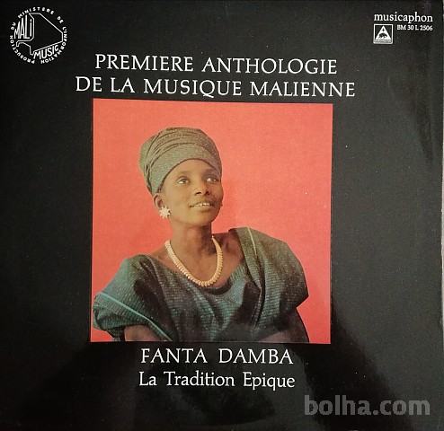 PREMIERE ANTHOLOGIE DE LA MUSIQUE MALIENNE FANTA DAMBA